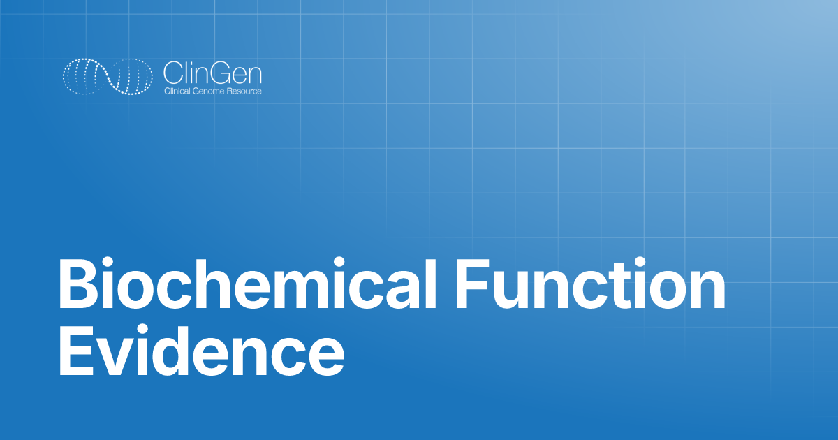 Biochemical Function Evidence | Help Docs